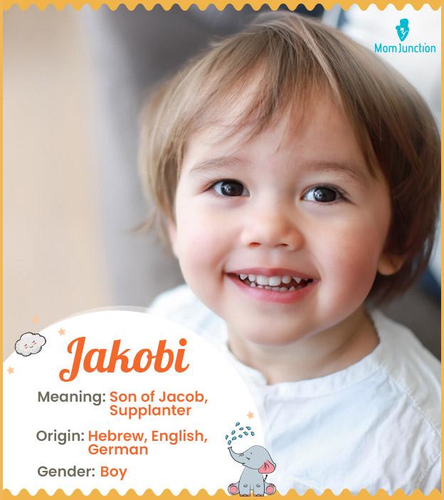 Explore Jakobi: Meaning, Origin & Popularity