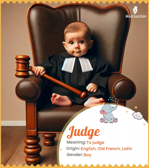 Explore Judge: Meaning, Origin & Popularity