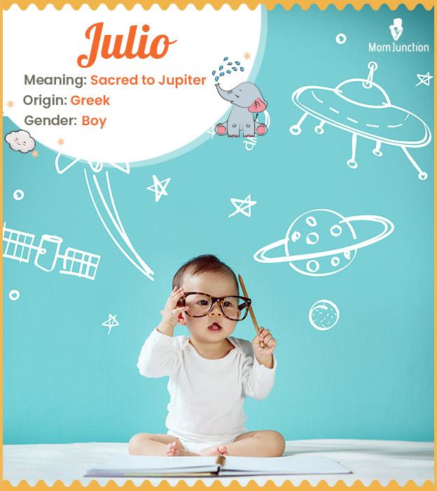 Julio Name Meaning, Origin, History, And Popularity