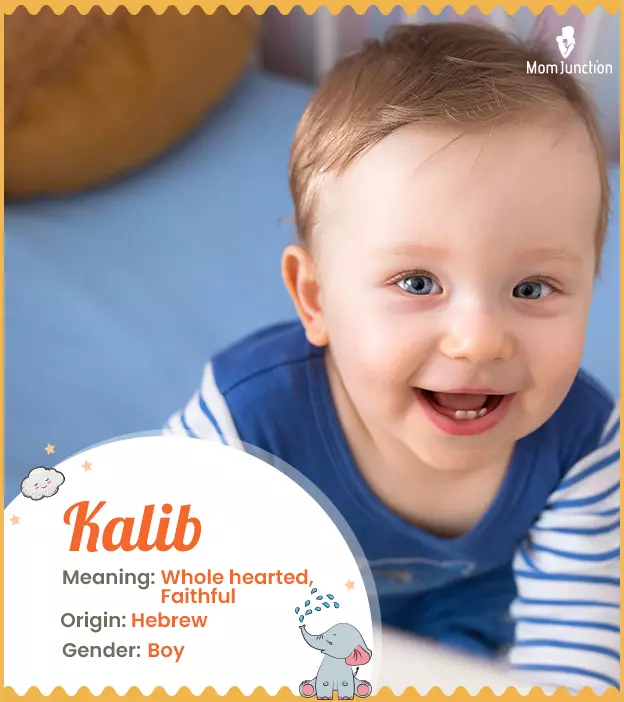 Explore Kalib: Meaning, Origin & Popularity
