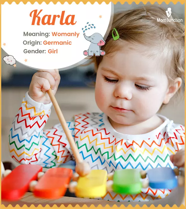 Karla Name Meaning, Origin, History, And Popularity