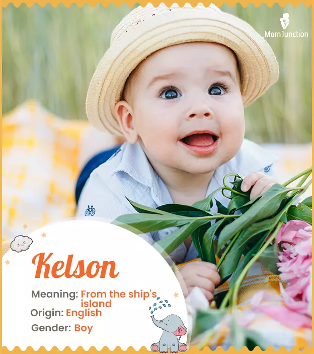 Kelson Name Meaning, Origin, History, And Popularity