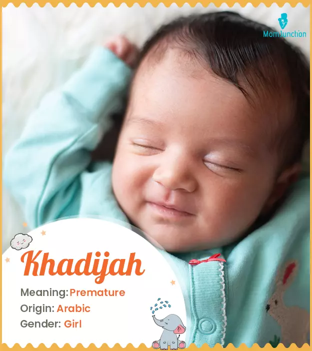 Khadijah Name, Meaning, Origin, History And Popularity