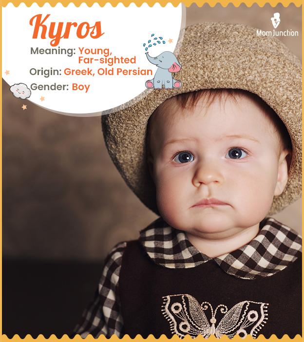 Kyros Meaning, Origin, History, And Popularity
