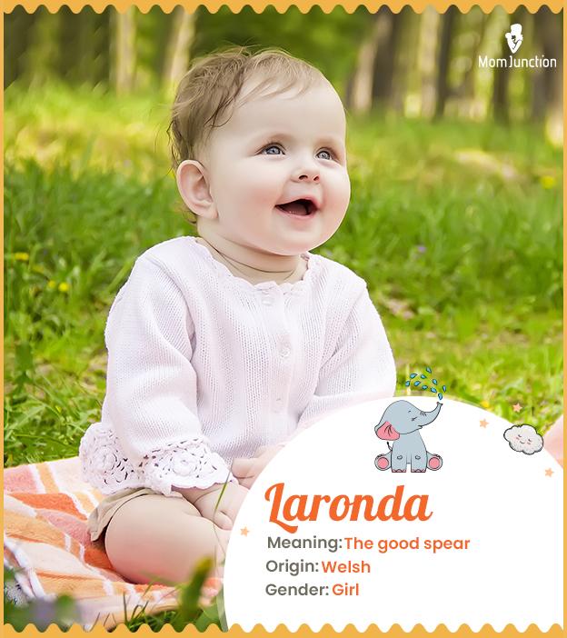 Laronda Name, Meaning, Origin, History, And Popularity