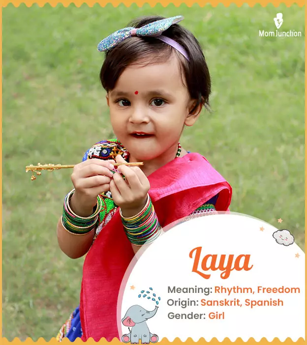 Explore Laya: Meaning, Origin & Popularity