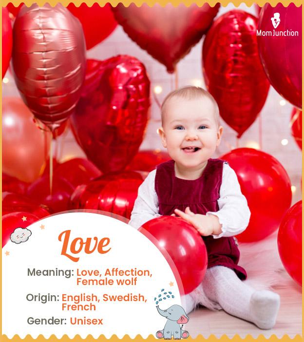 Love Name Meaning, Origin, History, And Popularity