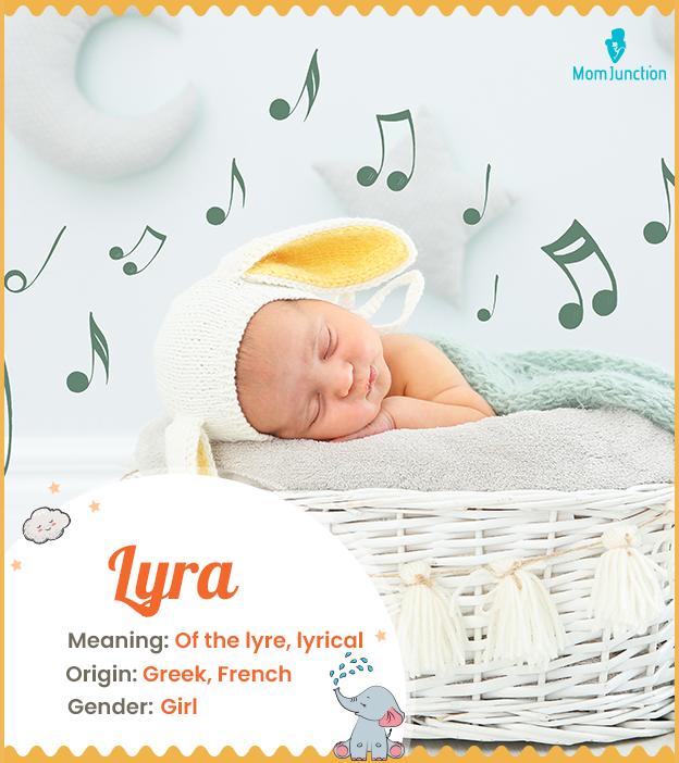 Lyra Name Meaning, Origin, History, And Popularity