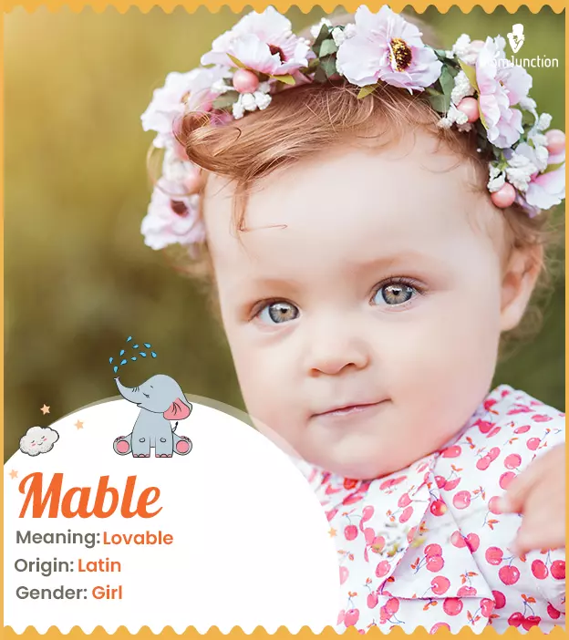 Mable Name Meaning, Origin, History, And Popularity