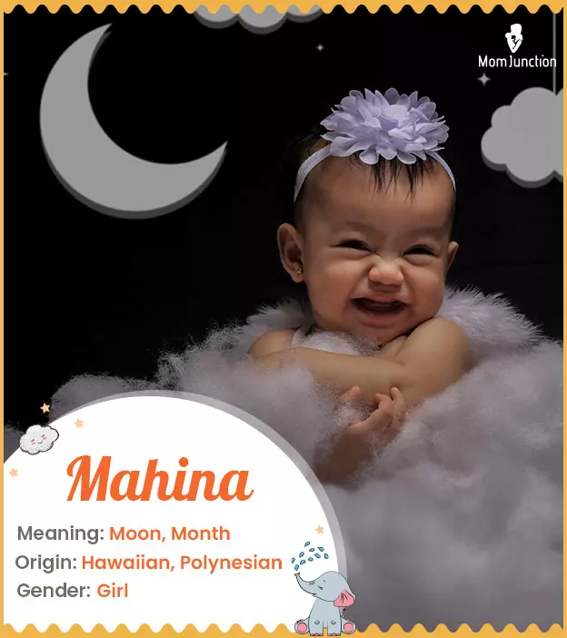 Mahina Meaning, Origin, History, And Popularity