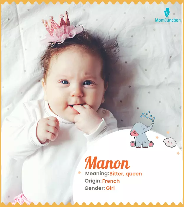 Manon Name Meaning, History, Origin And Popularity