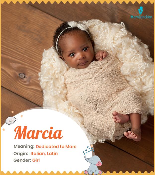 Marcia Name Meaning, Origin, History, And Popularity