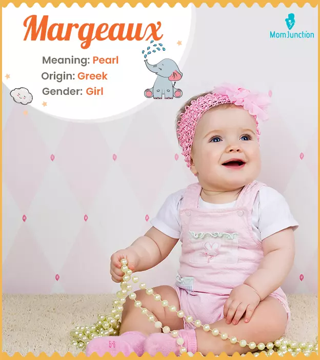 Margeaux Name Meaning, Origin, History, And Popularity