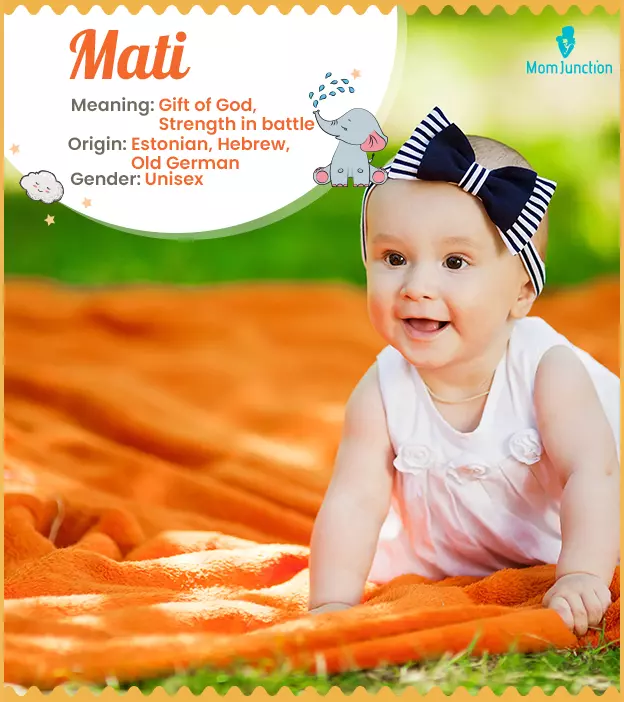 Explore Mati: Meaning, Origin & Popularity