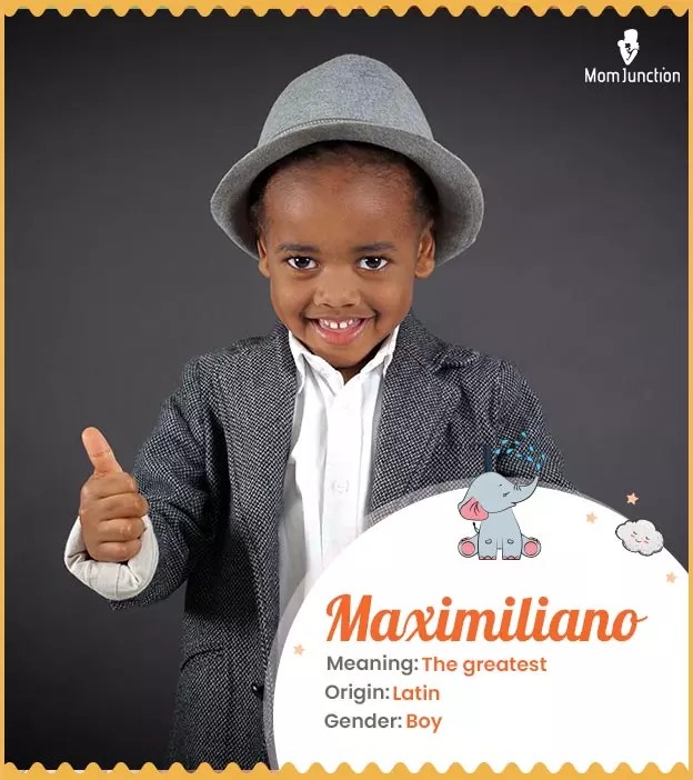 Maximiliano Name Meaning, Origin, History, And Popularity