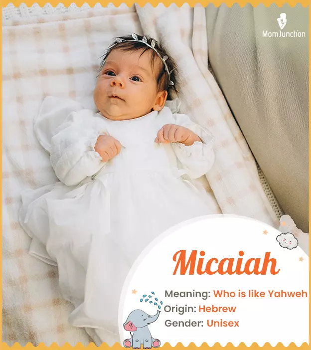 Micaiah Name Meaning, Origin, History, And Popularity