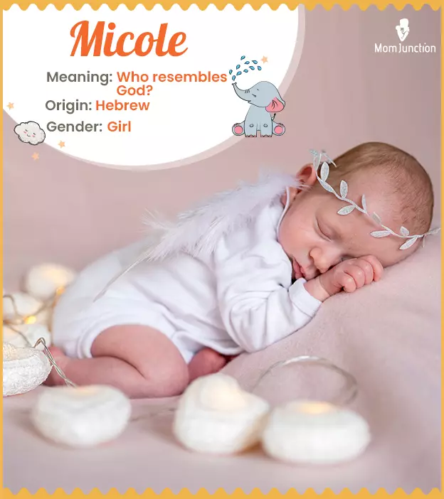 Micole Name, Meaning, Origin, History, And Popularity