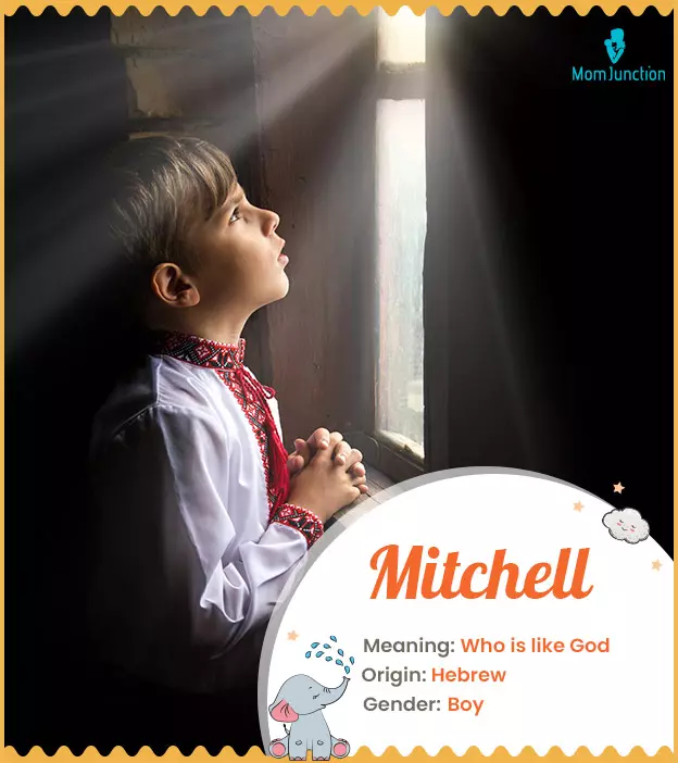 Mitchell Name Meaning: Guide To Origin, History & Variations