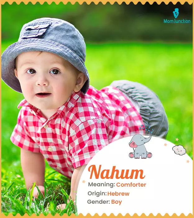 Nahum Name Meaning, Origin, And Pronunciation: A Complete Guide