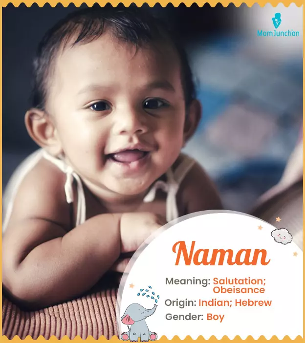 Naman Name Meaning, Origin, History, And Popularity