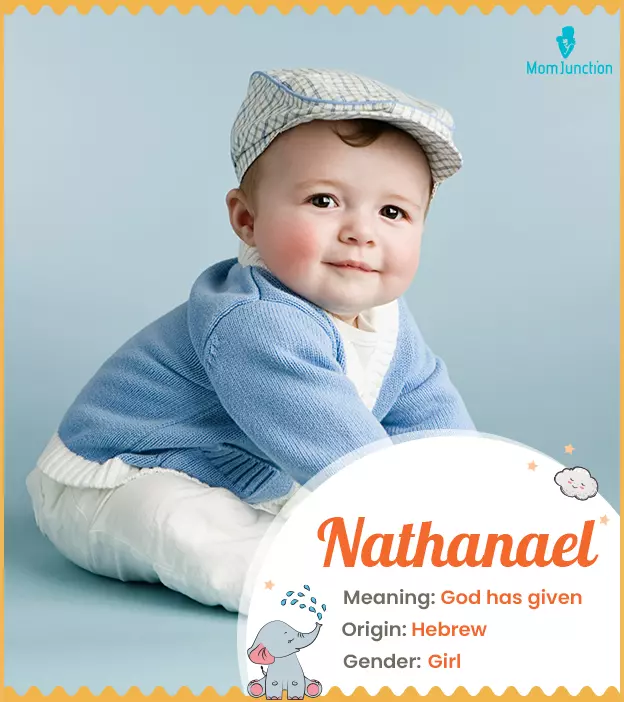 Nathanael Name, Meaning, Origin, History, And Popularity