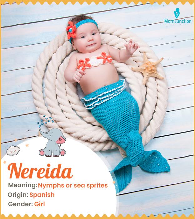 Nereida Meaning, Origin, History, And Popularity