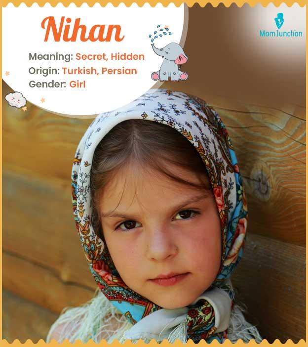 Nihan Name Meaning, Origin, History, And Popularity