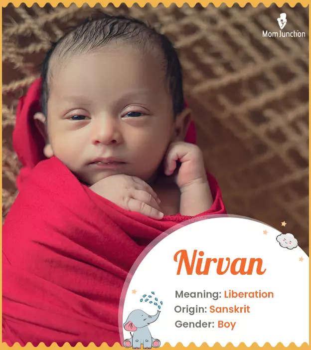 Nirvan Name Meaning, Origin, History, And Popularity