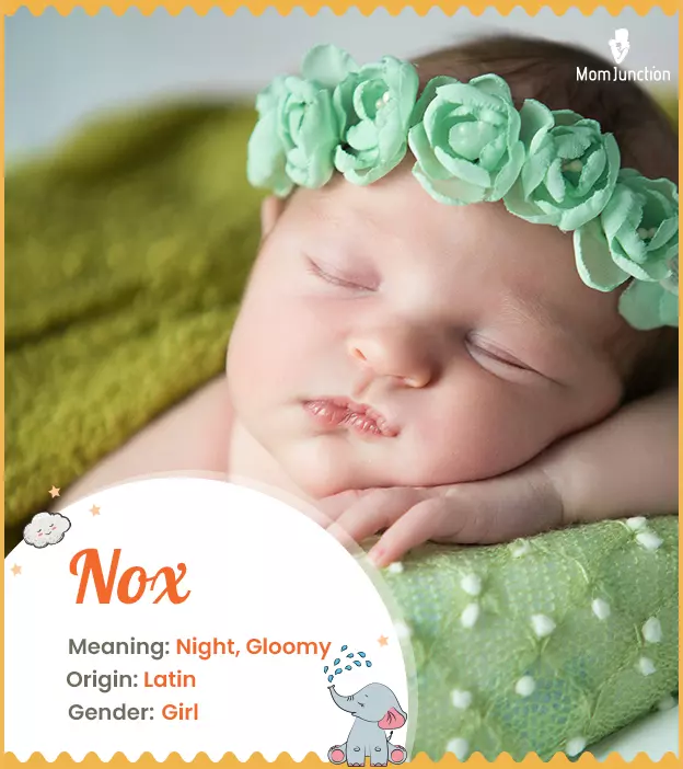 Nox Baby Name Meaning, Origin, And History: Complete Guide