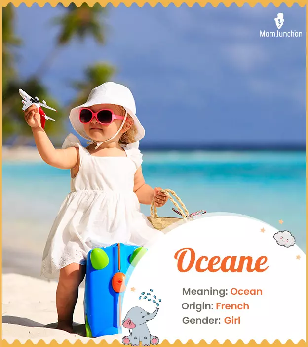 Oceane Name Meaning, Origin & History: 3 Key Facts