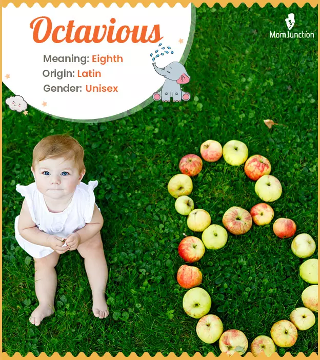 Octavious Name Meaning, Origin, History, And Popularity
