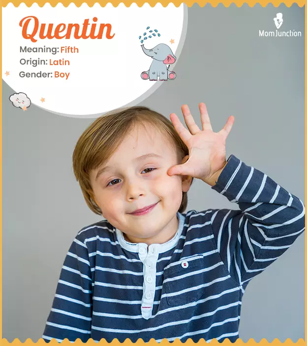 Quentin Name Meaning, Origin, History, And Popularity