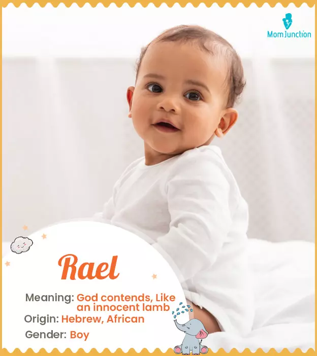 Rael Name, Meaning, Origin, History, And Popularity