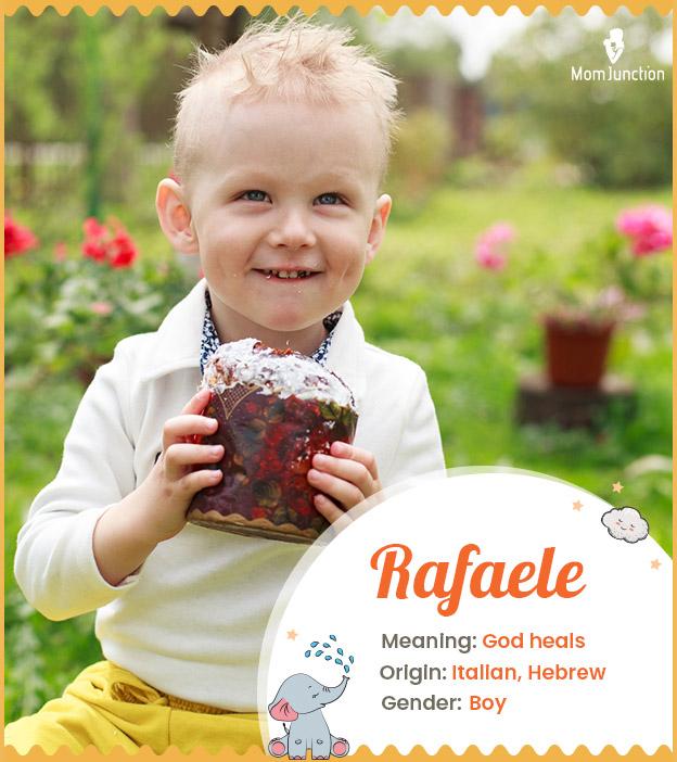 Rafaele Name Meaning, Origin, History, And Popularity