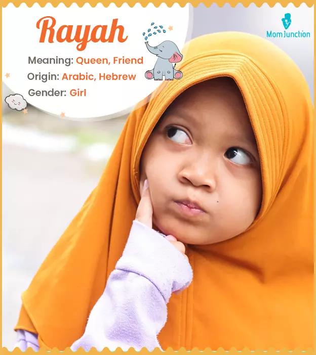 Rayah Name Meaning, Origin, History, And Popularity