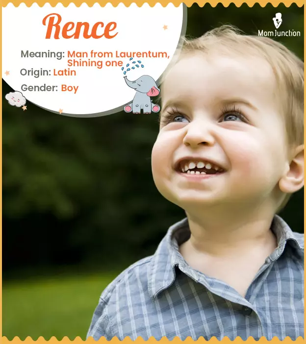 Rence Name Meaning, Origin, History, And Popularity