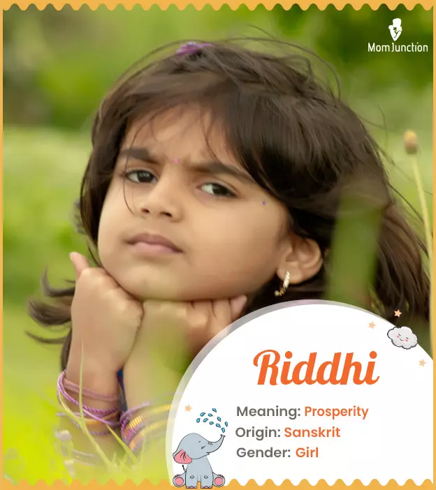 Explore Riddhi: Meaning, Origin & Popularity