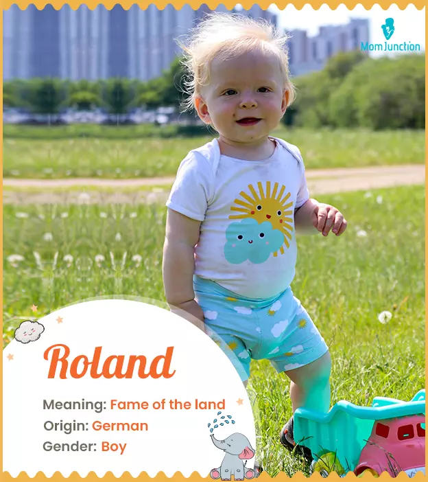 Roland Name Meaning, Origin, History, And Popularity