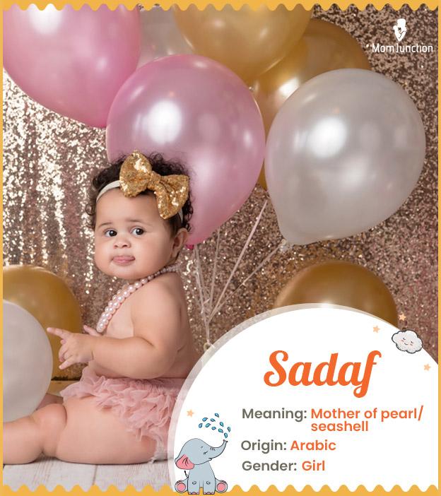 Sadaf Name Meaning, Origin, History, And Popularity