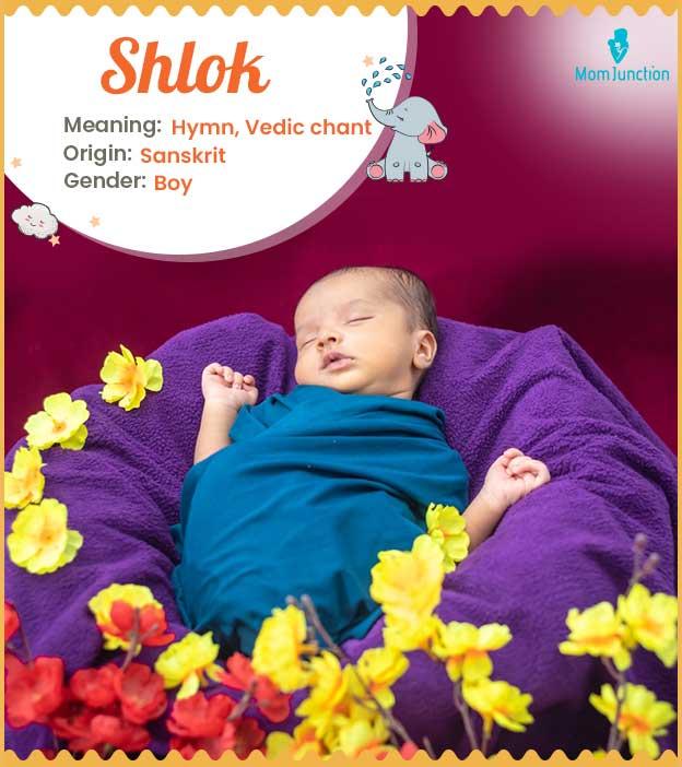 Shlok Name Meaning, Origin, History, And Popularity
