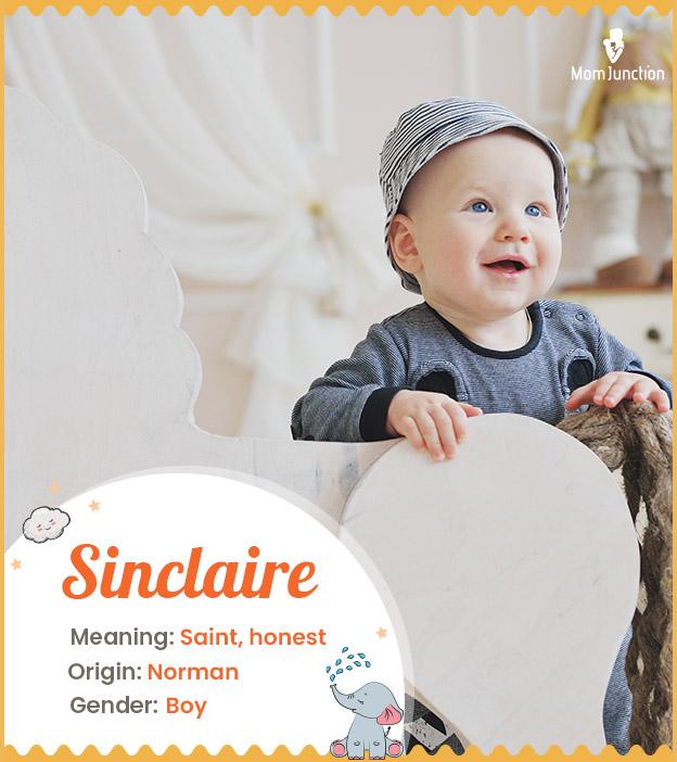Sinclaire Meaning, History, Origin And Popularity