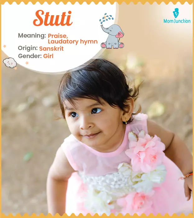 Stuti Name Meaning, Origin, History, And Popularity