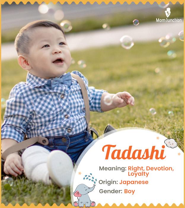 Tadashi Name Meaning, Origin, History, And Popularity