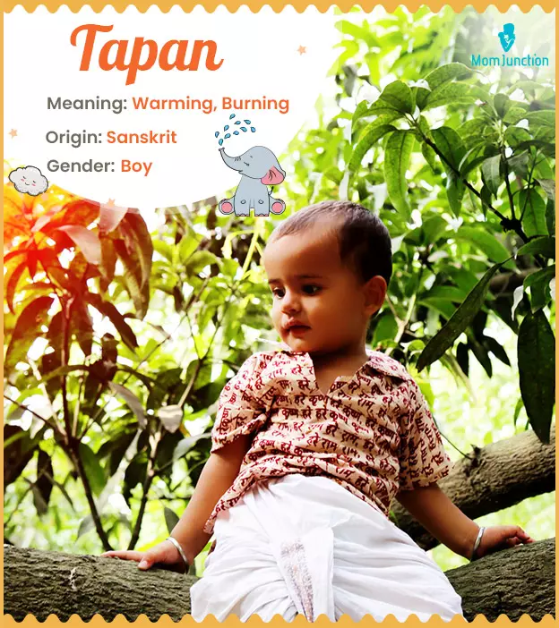 Explore Tapan: Meaning, Origin & Popularity