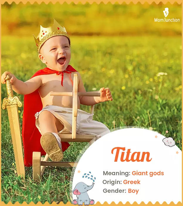 Titan Name Meaning, Origin, History, And Popularity