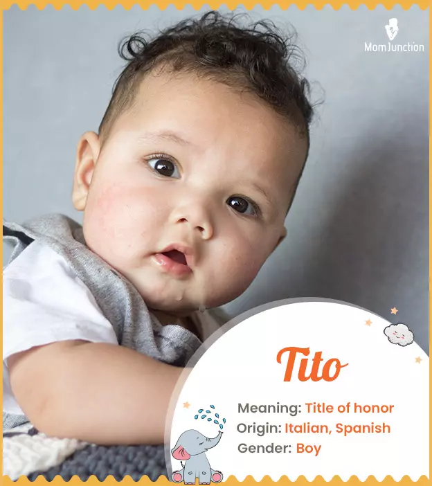 Tito Name, Meaning, Origin, History, And Popularity