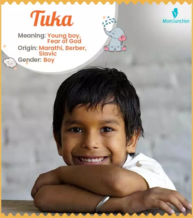 Explore Tuka: Meaning, Origin & Popularity