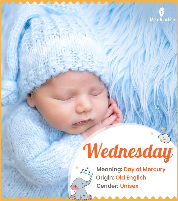 Wednesday Name Meaning, Origin, History, And Popularity