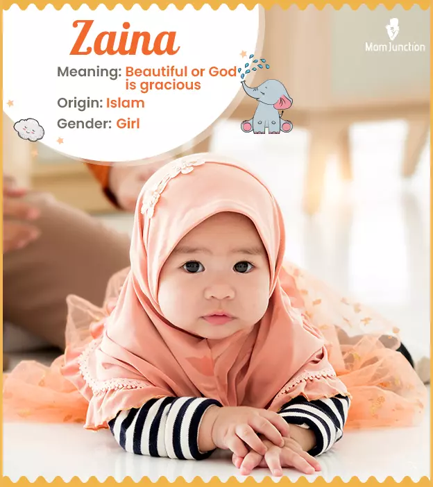 Zaina Name Meaning, Origin, History, And Popularity