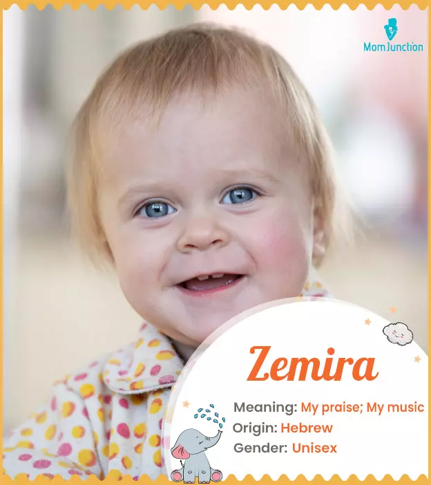 Explore Zemira: Meaning, Origin & Popularity